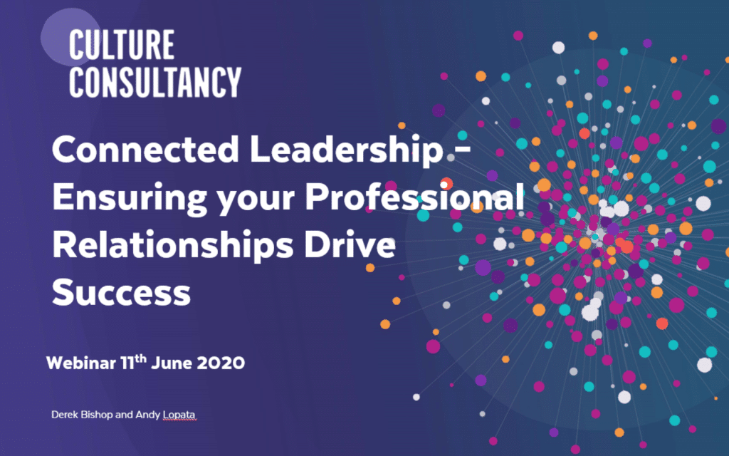 Connected Leadership - ensuring your professional relationships drive ...